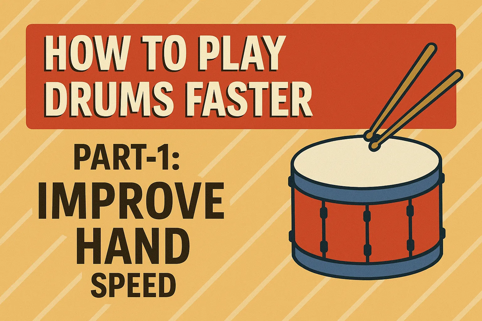 How to Play Drums: A Complete Beginner's Guide by Los Angeles Drummer